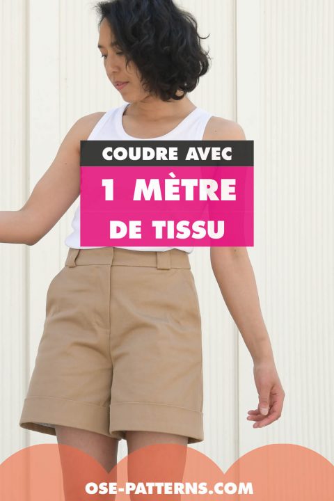 Que coudre avec un mètre de tissu ? Idées patrons de couture OSE PATTERNS
